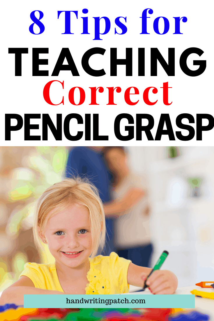 How to Teach Correct Pencil Grip to Children – 7 Tips